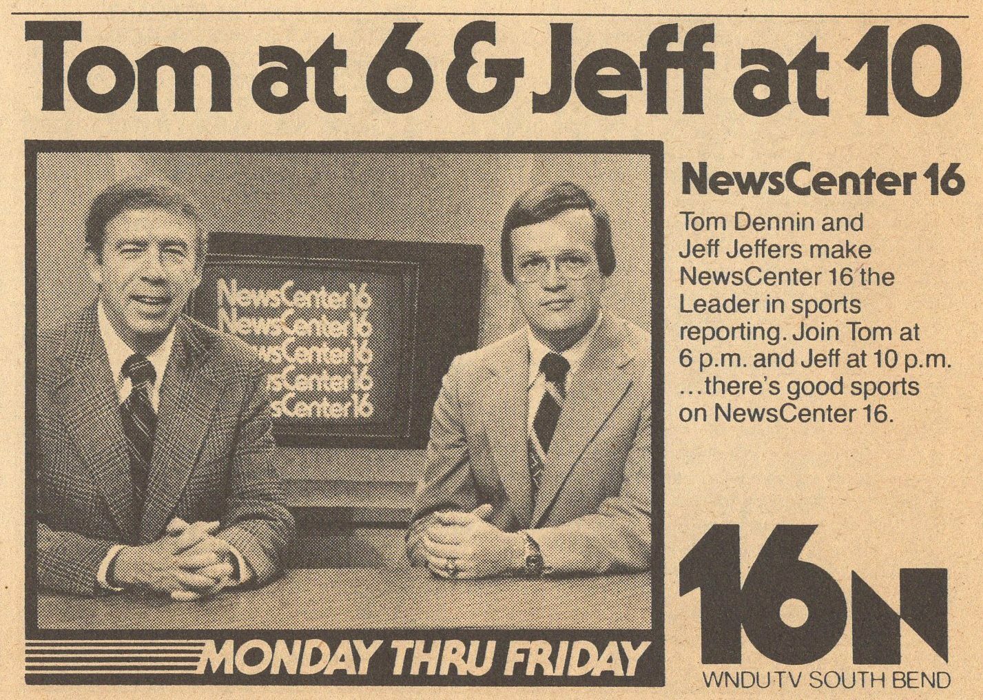1981 WNDU INDIANA TV NEWS AD TOM DENNIN & JEFF JEFFERS SPORTS REPORTERS ...