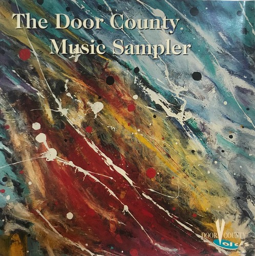 The Door County Music Sampler (CD Open Door Productions DCV-001) *Very ...