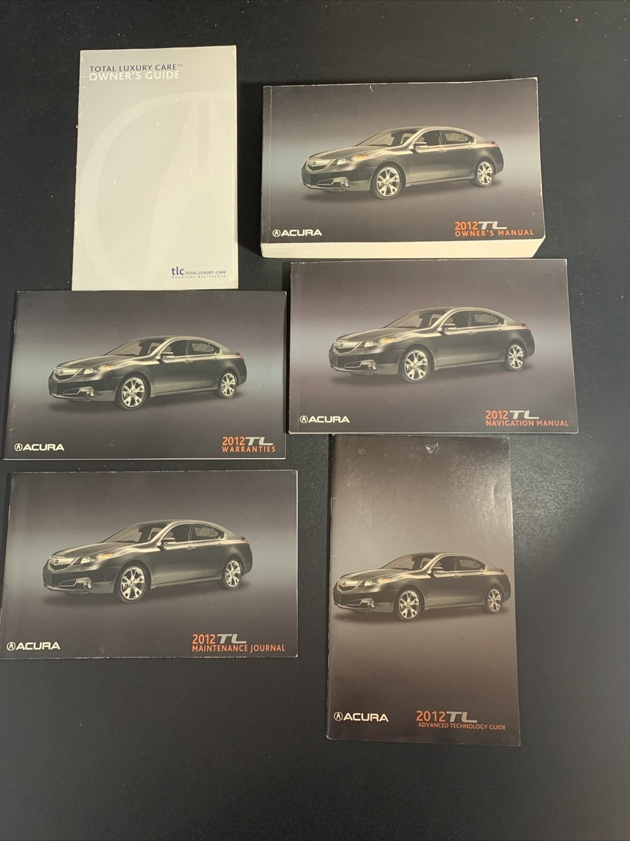 2012 Acura Tl Service Manual 2009 Acura TL Factory Owners Manual Set