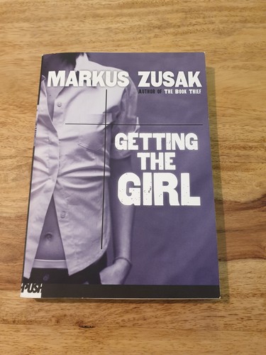 Getting the girl von Zusak, Markus | Taschenbuch | Zustand sehr gut ...