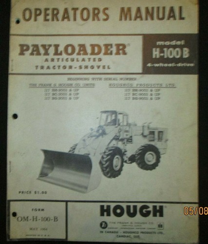 IH International Hough Model H-100 B Payloader Tractor Operators Manual ...