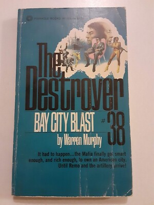 Pinnacle Books Richard Sapir/Warren Murphy THE DESTROYER #38 BAY CITY ...