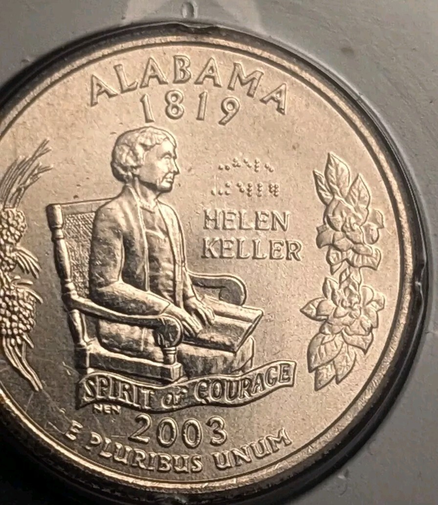 RARE HIGH GRADE 2003 D Helen Keller Alabama State Quarter. Lettering On ...