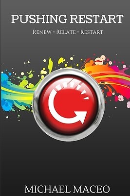 Pushing Restart by Maceo, Michael -Paperback | eBay Australia