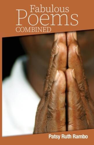 Fabulous Poems Combined - Paperback By Rambo, Patsy Ruth - GOOD ...