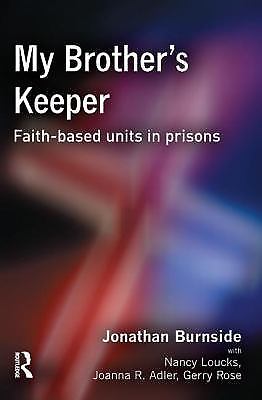 My Brother's Keeper by Nancy Loucks, Jonathan Burnside, Gerry Rose and ...