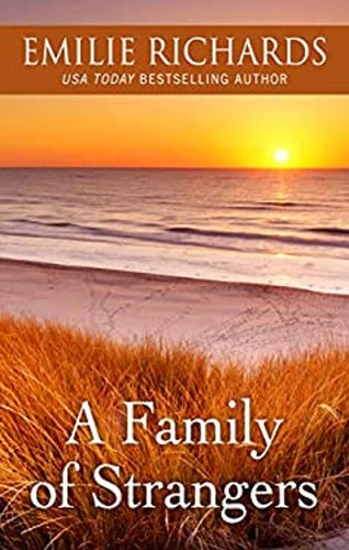 A Family of Strangers Library Binding Emilie Richards 9781432870225 | eBay