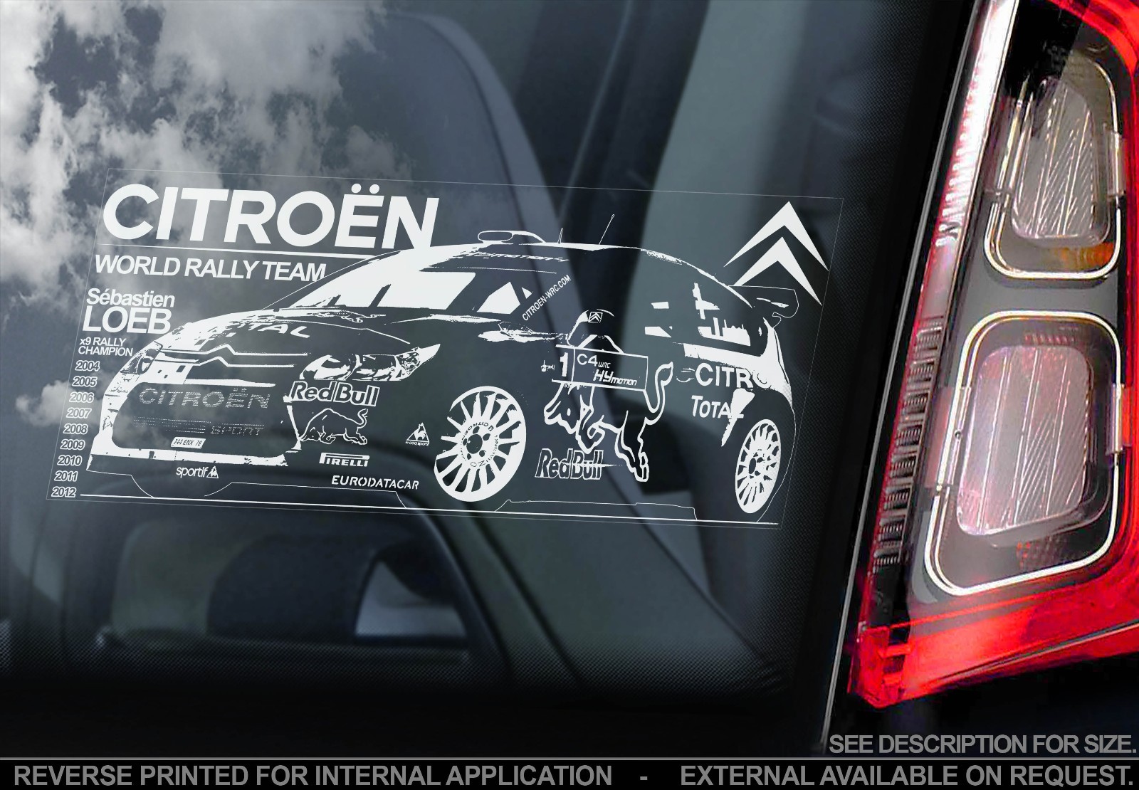 Citroen C4 WRC Car Window Sticker, Sebastien Loeb World Rally Team Club ...
