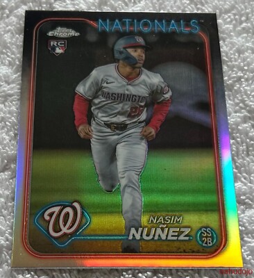 2024 Topps Chrome Update NASIM NUNEZ #USC173 Rookie Refractor Nationals ...
