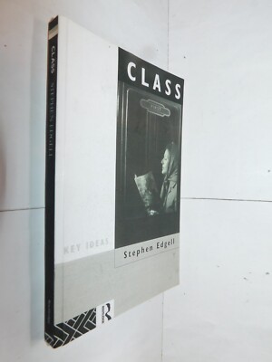 Class by Stephen Edgell PB 2004 key concept in sociology | eBay UK