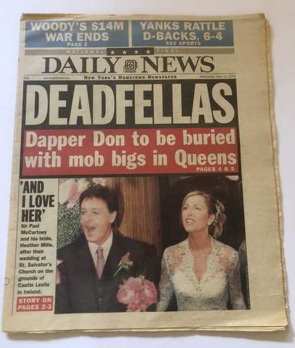 Deadfellas: John Gotti/the Wedding of Paul McCartney. Daily News. June ...