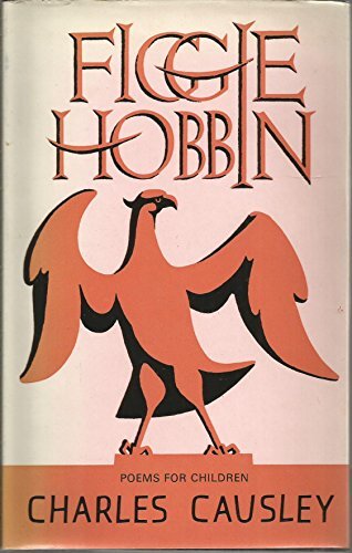 Figgie Hobbin: Poems for Children By Charles Causley | eBay