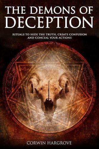 Corwin Hargrove The Demons of Deception (Poche) Magick of Darkness and ...