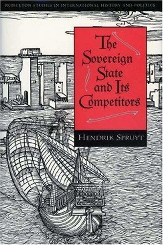 The Sovereign State and Its Competitors: An Analysis of Systems Change ...