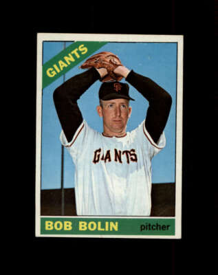 1966 Topps Baseball #061 Bob Bolin STARX 6 EX/MT (CS133034) | eBay