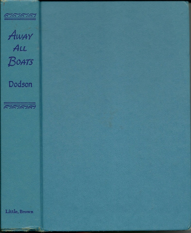 Away All Boats - Dodson, Kenneth - Hardcover - Good | eBay