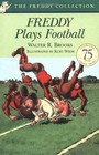 FREDDY PLAYS FOOTBALL (FREDDY THE PIG) By Walter R. Brooks *Excellent ...