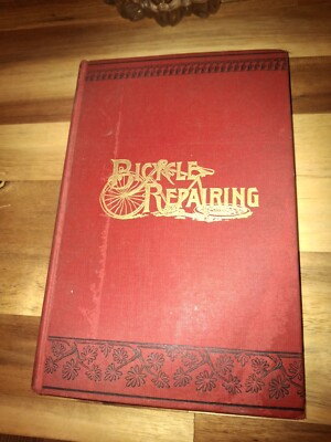 Antique 1896 Bicycle Repairing Book | eBay
