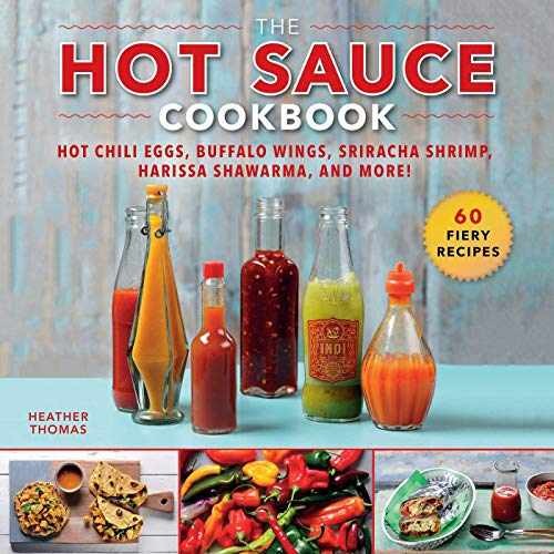 The Hot Sauce Cookbook: Hot Chili - Hardcover, by Thomas Heather - Very ...