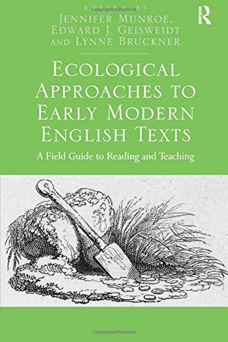 Ecological Approaches to Early Modern English Texts, Munroe ...