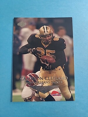CAMERON CLEELAND 1999 COLLECTOR'S EDGE 1ST PLACE FOOTBALL CARD # 93 ...