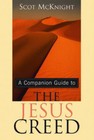A Companion Guide to The Jesus Creed - Paperback By Mcknight, Scot ...