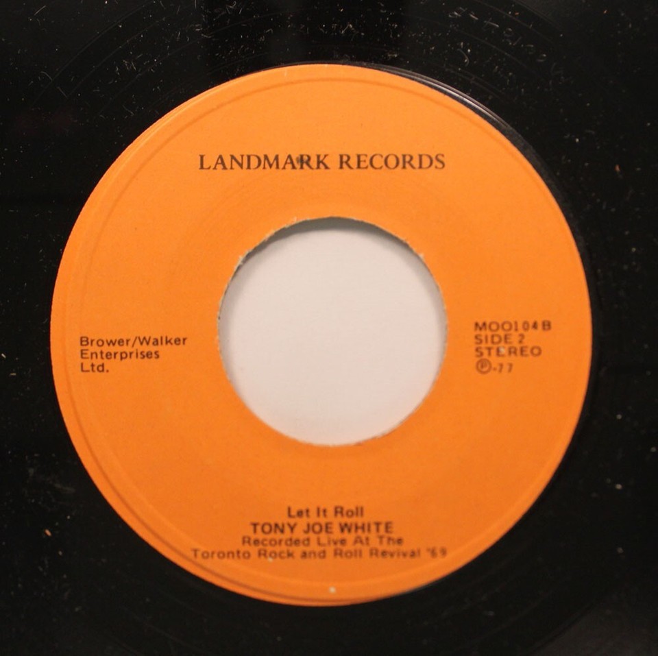 Soul 45 Tony Joe White - Roosevelt & Ira Lee / Let It Roll On Landmark ...