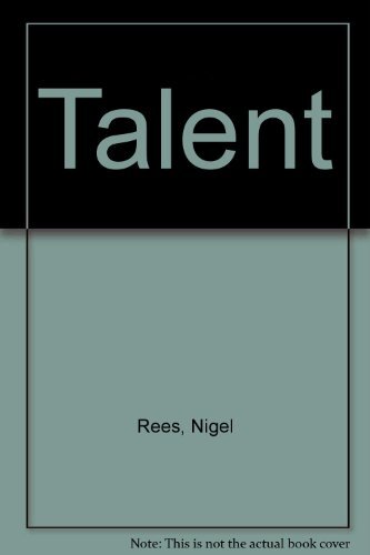 Talent By Nigel Rees. 9780747232520 9780747232520| eBay