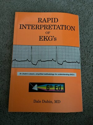 Rapid Interpretation of EKG's by Dale Dubin (2000, Trade Paperback ...