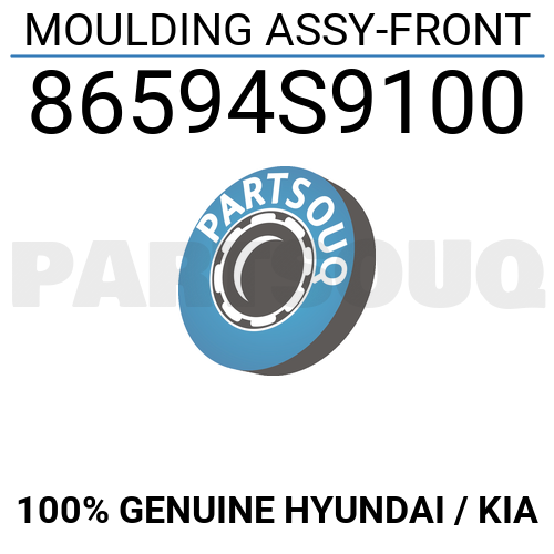86594S9100 Genuine Hyundai / KIA MOULDING ASSY-FRONT | eBay