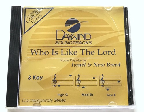 Daywind - Israel & New Breed - Who Is Like The Lord - accompaniment ...