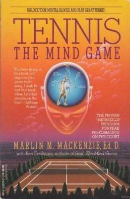 Tennis: The Mind Game - Paperback By Marlin M Mackenzie, EdD ...