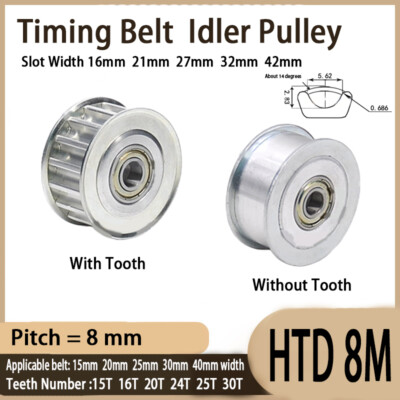 HTD-8M Timing Belt Smooth Tooth Idler Drive Pulley 15 16 20 24 25 30 ...