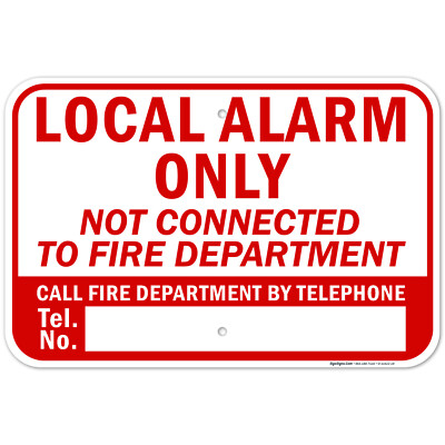 Local Alarm Only Sign, | eBay