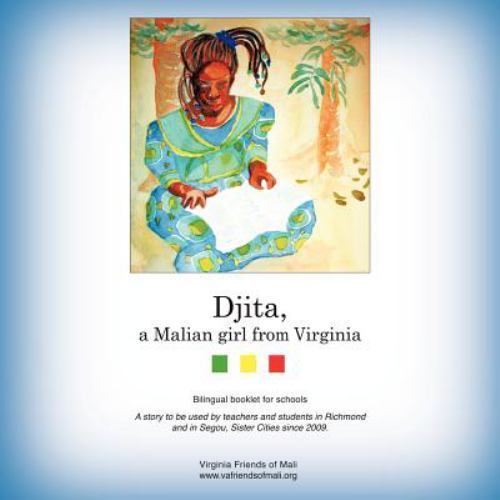 Djita, a Malian Girl from Virgini : Djita, une fille malienne de la ...