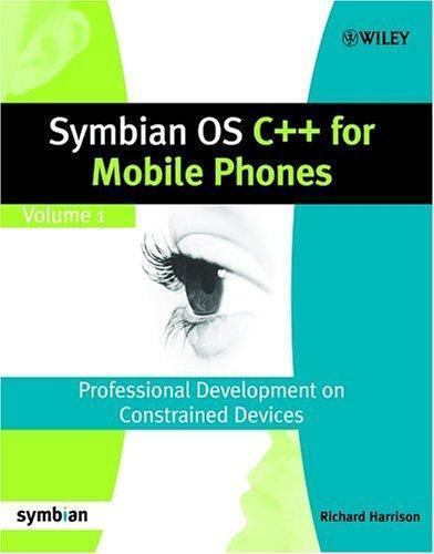 Symbian OS C++ for Mobile Phones [With CDROM] by Harrison, Richard ...