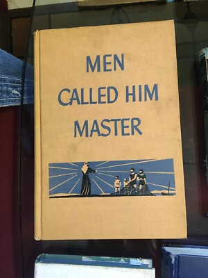 Men Called Him Master Elwyn Allen Smith HC 1948 | eBay