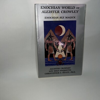 Enochian World of Aleister Crowley Enochian Sex Magick Signed Book ...