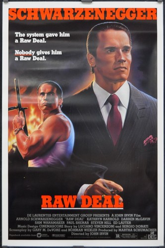Raw Deal 1986 ORIG 27X41 Rolled NR-MNT (ART) MOVIE POSTER ARNOLD ...