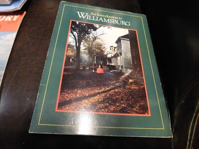 An Introduction To Williamsburg Magazine 1985 | eBay