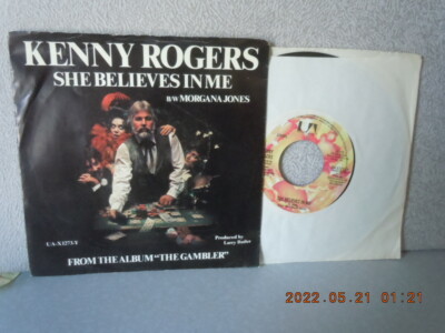 ROGERS,KENNY 7"vinyl w/pic slv...SHE BELIEVES IN ME/MORGANA JONES...VG+ ...