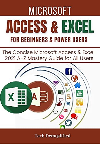 Tech Demystifie Microsoft Access & Excel for Beginners & (Paperback) (UK IMPORT) 9798517005540| eBay