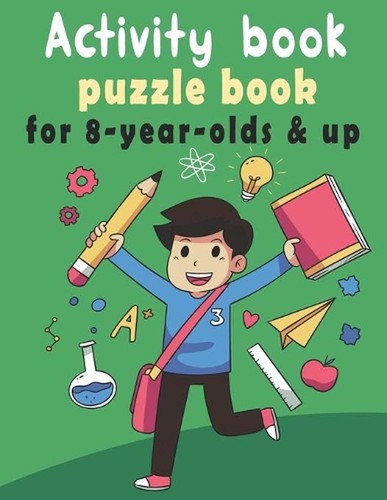 puzzle book for 8-year-olds & up: Activity Book for kids, Over 100 ...