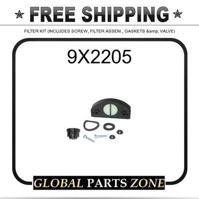 9X2205 - FILTER KIT (INCLUDES SCREW, FILTER ASSEM., GASKETS & VALVE ...