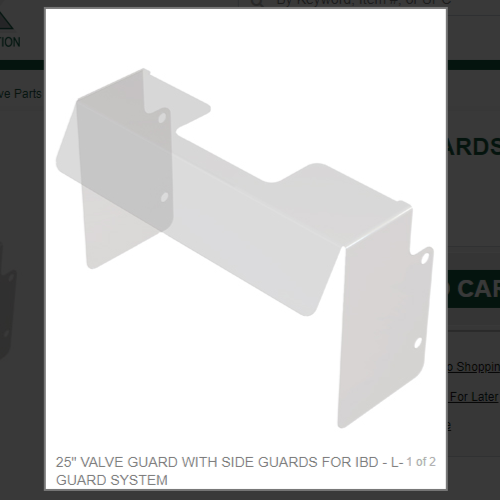 25" VALVE GUARD WITH SIDE GUARDS FOR IBD - L-GUARD SYSTEM # 82-6649 | eBay