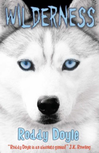 Wilderness By Roddy Doyle. 9781407105109 | eBay