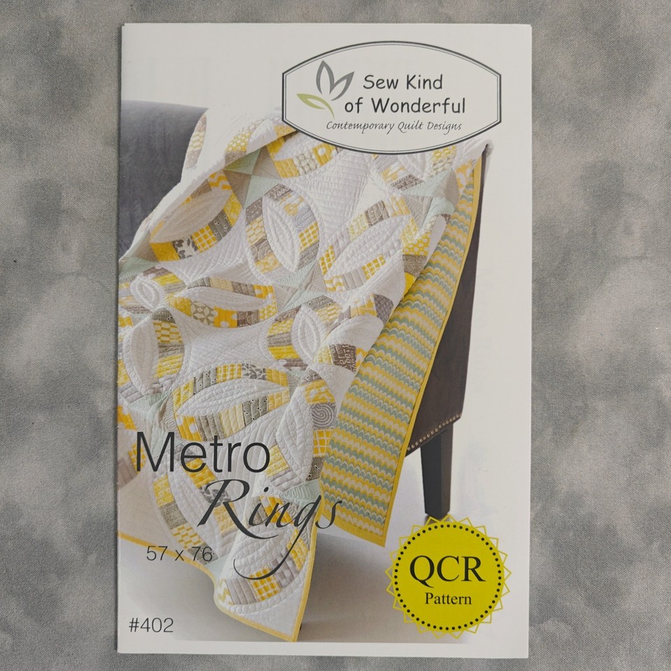Sew Kind of Wonderful Metro Rings Quilt Pattern #402 QCR Ruler Needed ...