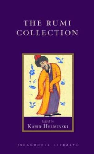 The Rumi Collection (Shambhala Library) - Hardcover - VERY GOOD ...