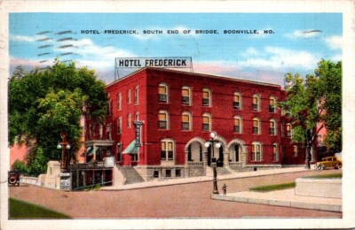 Postcard Hotel Frederick at South End Bridge Boonville Missouri MO 1942 ...