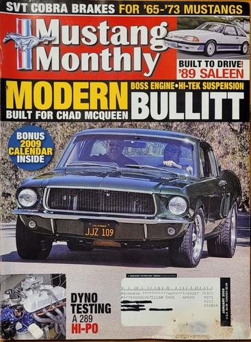 Mustang Monthly January 2009--65-73 Cobra brakes, 68 Bullitt, 289 HP ...